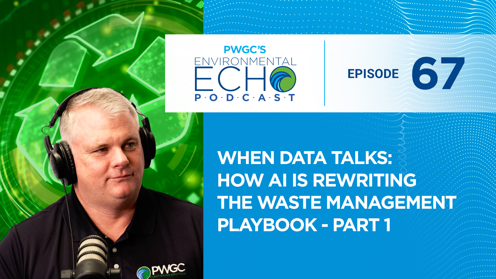 When Data Talks: How AI is Rewriting the Waste Management Playbook – Part 1 - P.W. Grosser ...